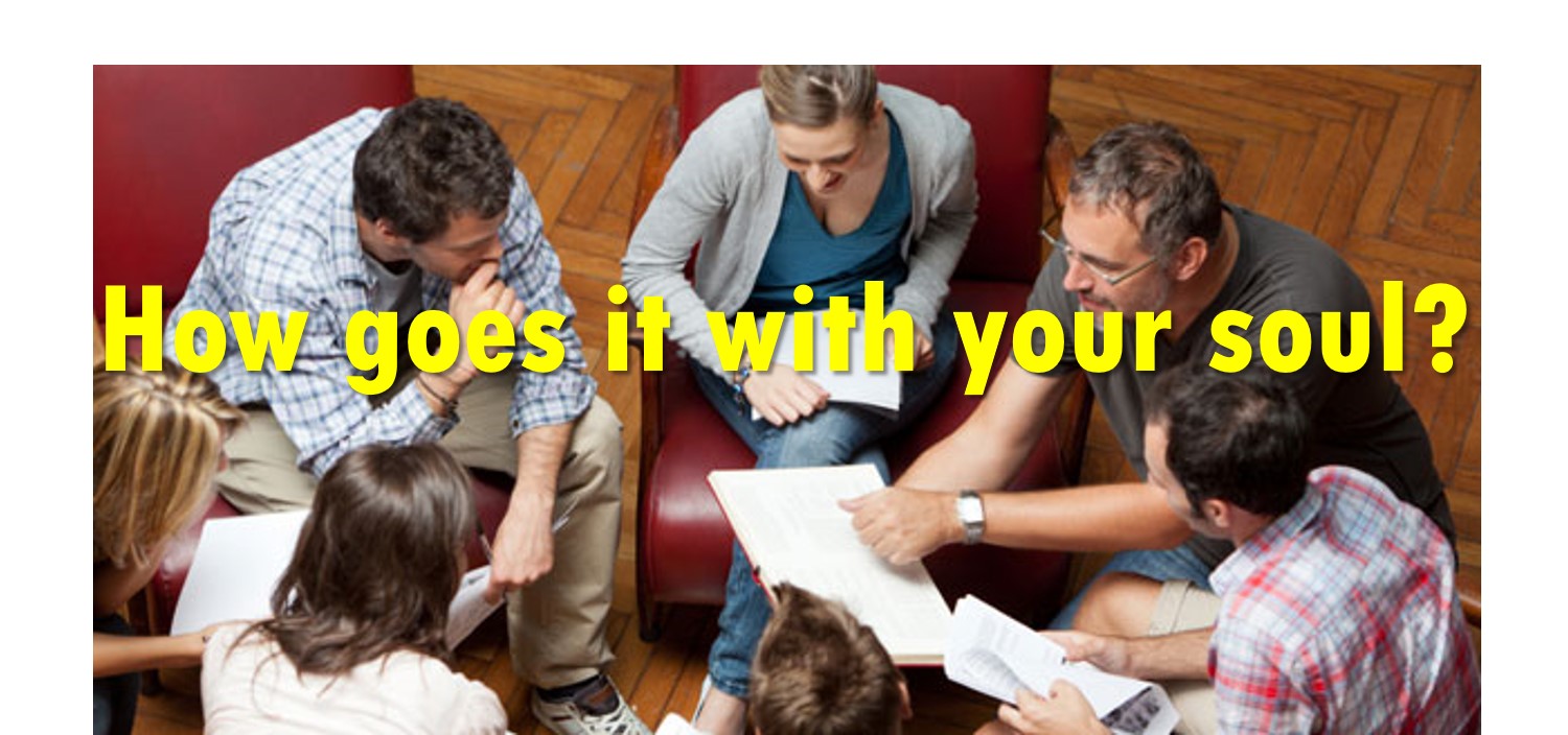 How goes it with your soul? – Engaging Scripture